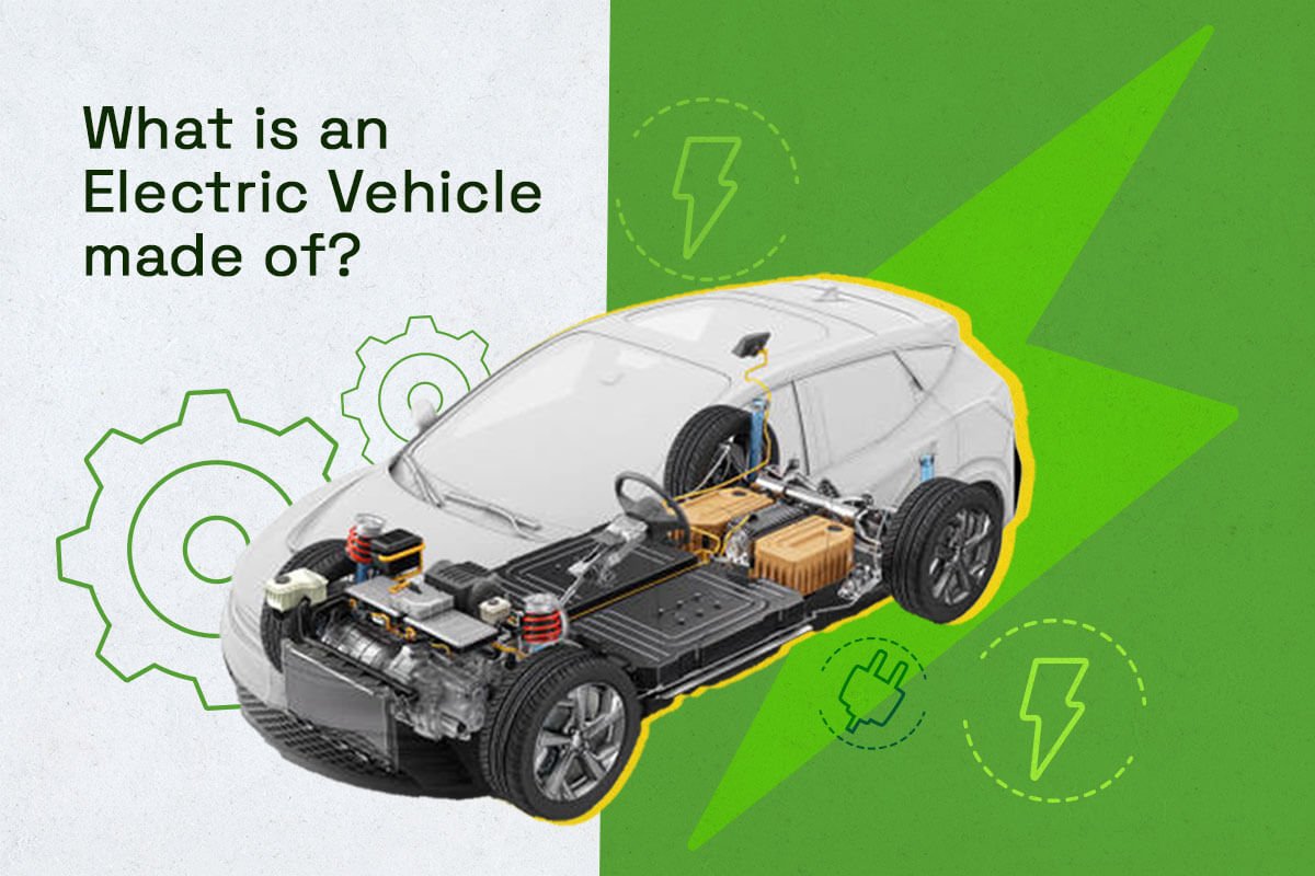 What is an Electric Vehicle made of? - Energy GK